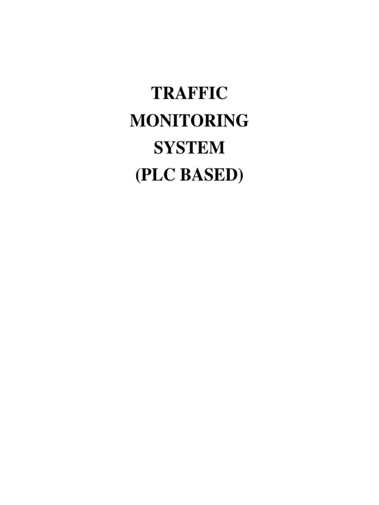 Traffic Monitoring System (PLC Based) | PDF | Programmable Logic ...