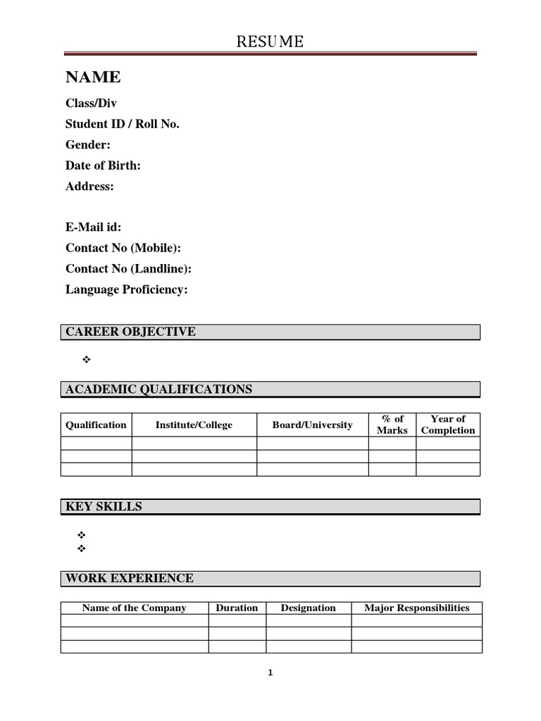 Resume: Class/Div Student ID / Roll No. Gender: Date of Birth: Address ...
