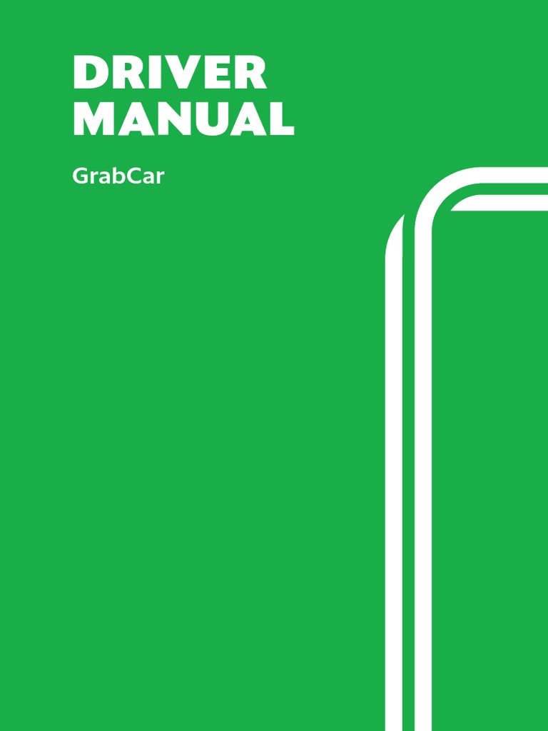 Final - MY - GrabCar Driver Manual-V4 PDF | PDF | Service Industries ...