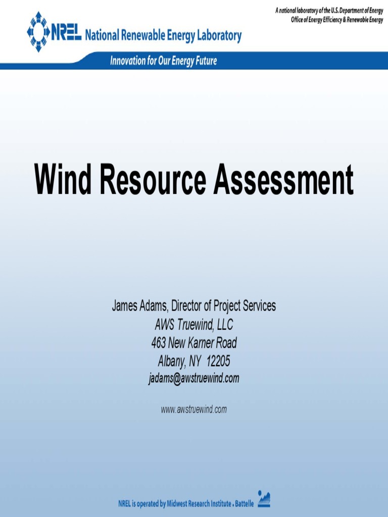 Wind Resource Assessment: James Adams, Director of Project Services ...