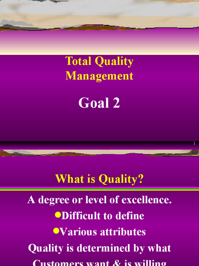 Total Quality Management: Goal 2 | PDF | Benchmarking | Cost