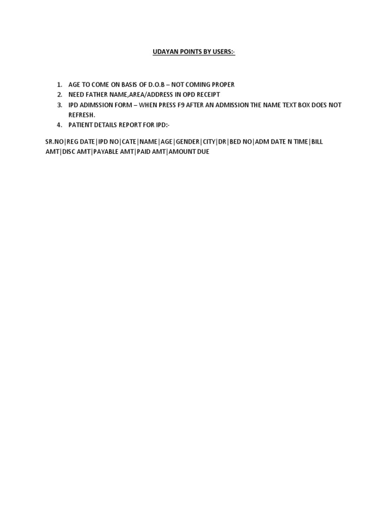 User feedback on improvements needed for patient registration forms, reports, and admission ...