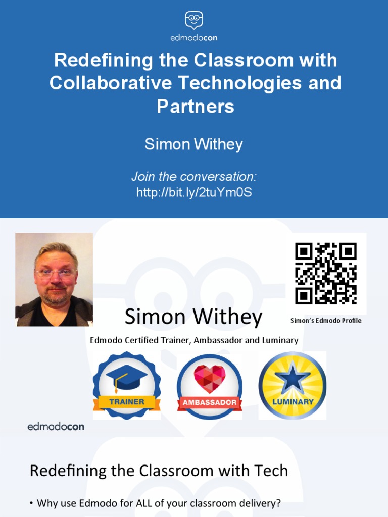 EdmodoCon 2017 - Redefining The Classroom (Simon Withey) | PDF ...