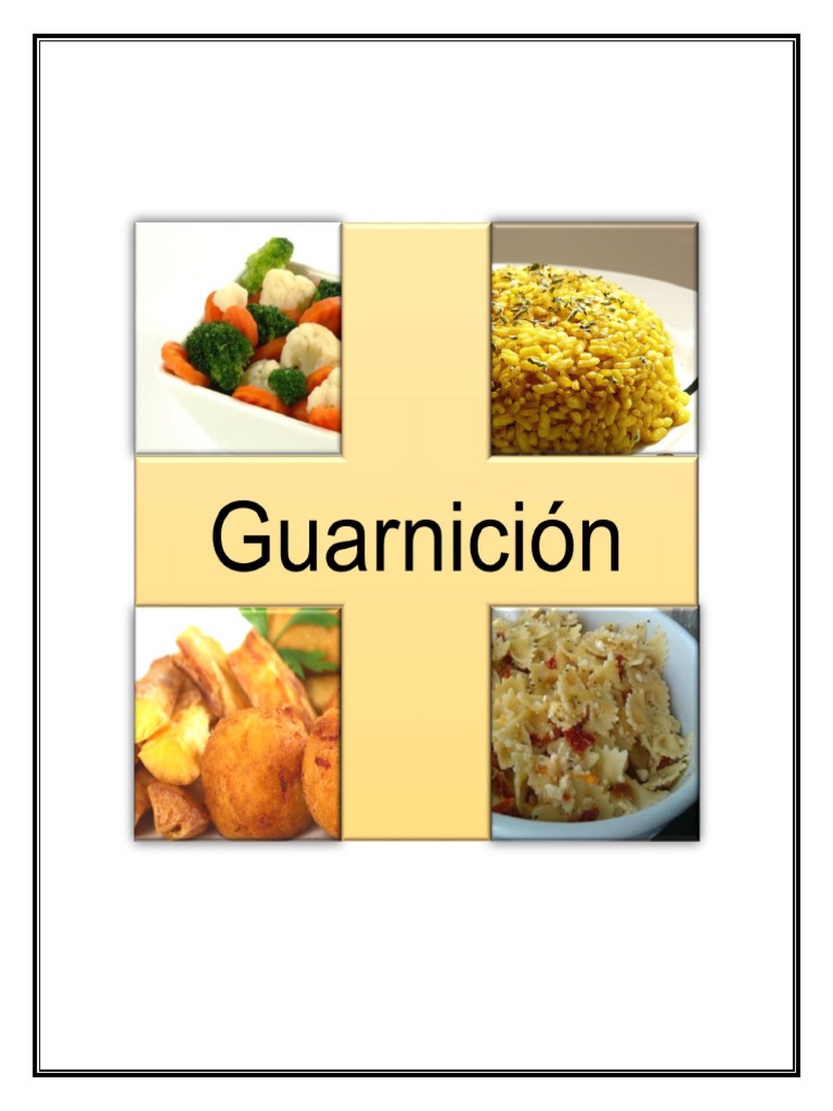 Definición y Tipos de Guarniciones | PDF | Guarnición (comida) | Arroz