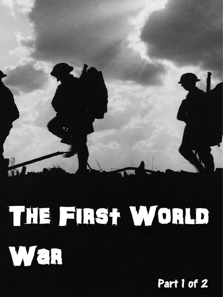First World War Part 1 Study Guide | PDF | German Empire | Austria Hungary