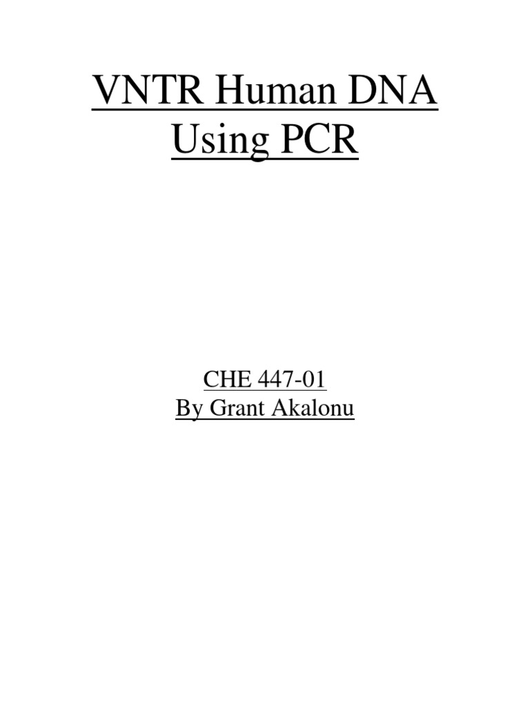 VNTR Human DNA Using PCR | PDF | Polymerase Chain Reaction | Dna Profiling
