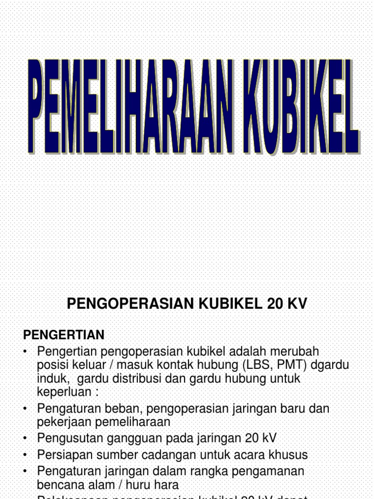 Presentasi 4 Pemeliharaan Kubikel | PDF