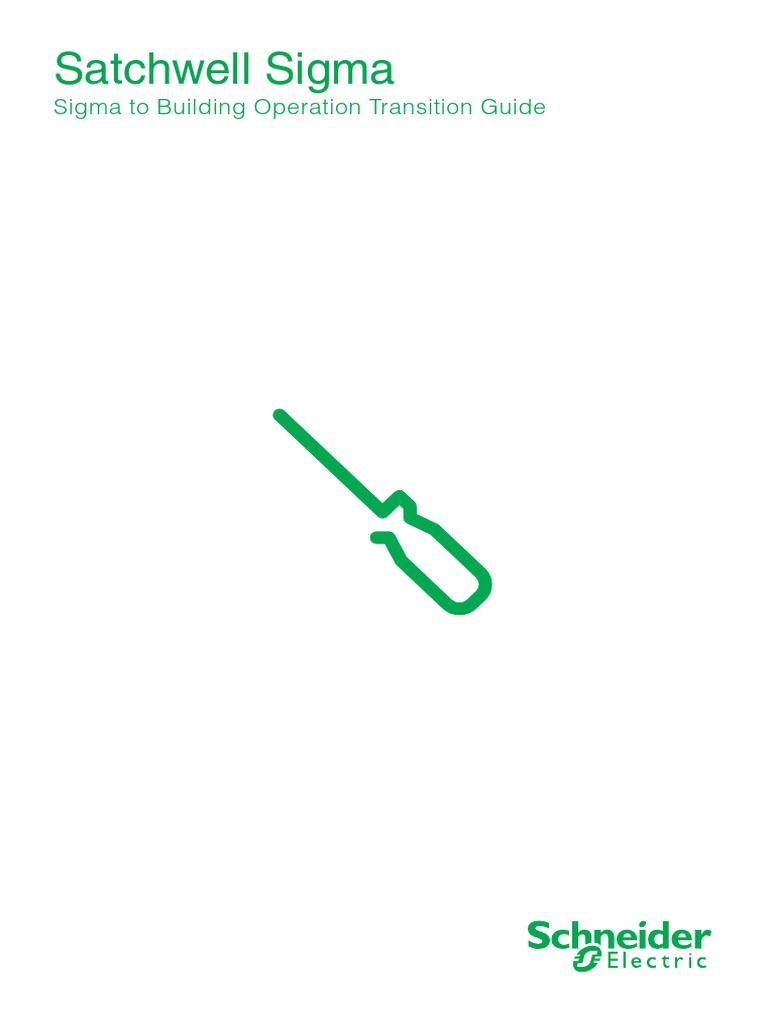 Sigma v4.08 (3.46.80) To StruxureWare Building Operation v1.6 ...