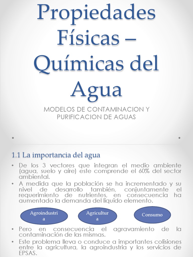 Tema #1 Propiedades Físicas - Químicas Del Agua | PDF | Propiedades del agua | Solubilidad