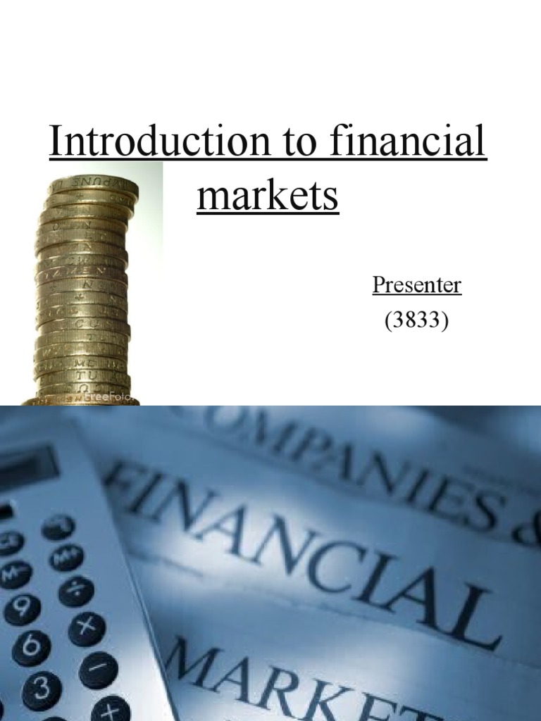 Overview of Financial Markets Types | PDF | Business | Finance & Money ...