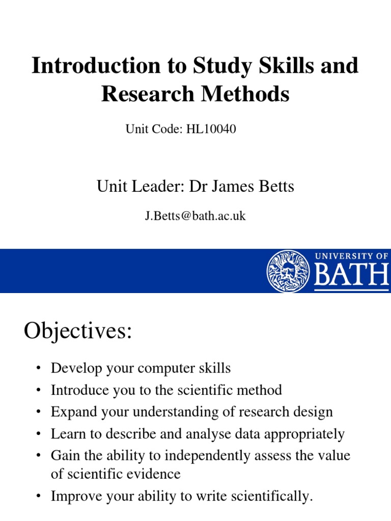 Introduction To Study Skills and Research Methods: Unit Leader: DR ...