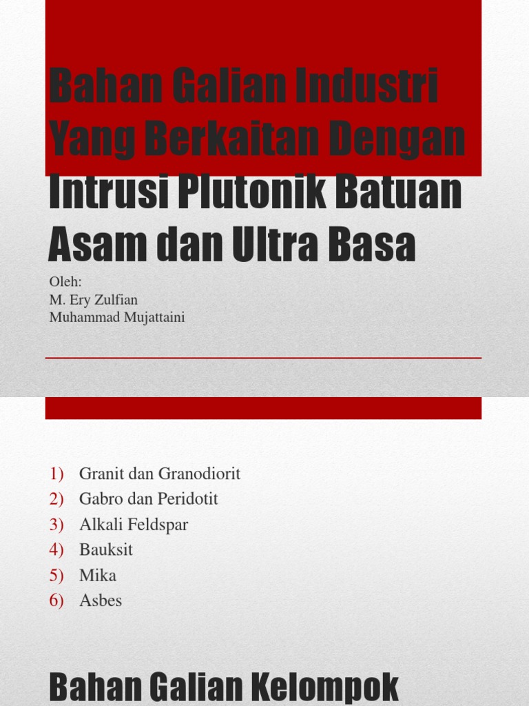 Bahan Galian Industri Yang Berkaitan Dengan Intrusi Plutonik Batuan ...