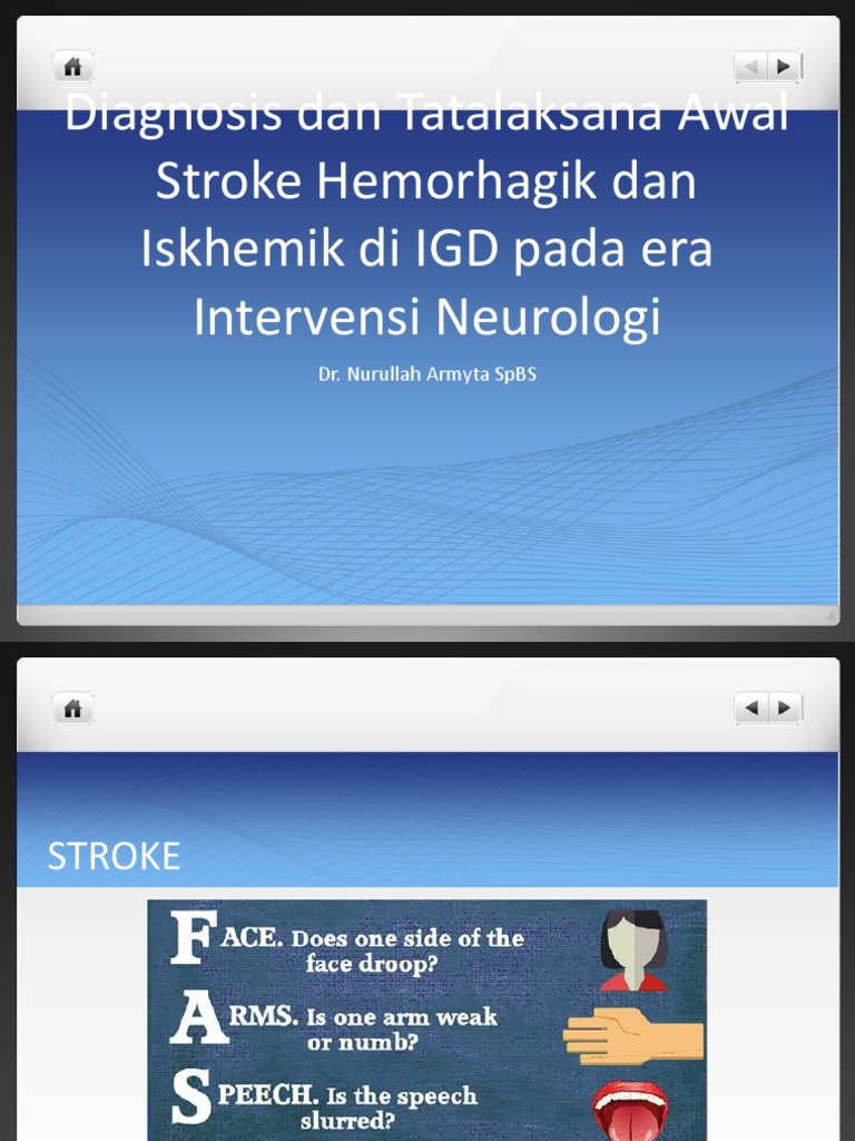 Diagnosa Dan Tatalaksana Awal Stroke Hemoragik Dan Iskemik Di Igd Pada Era Intervensi Neurologis ...