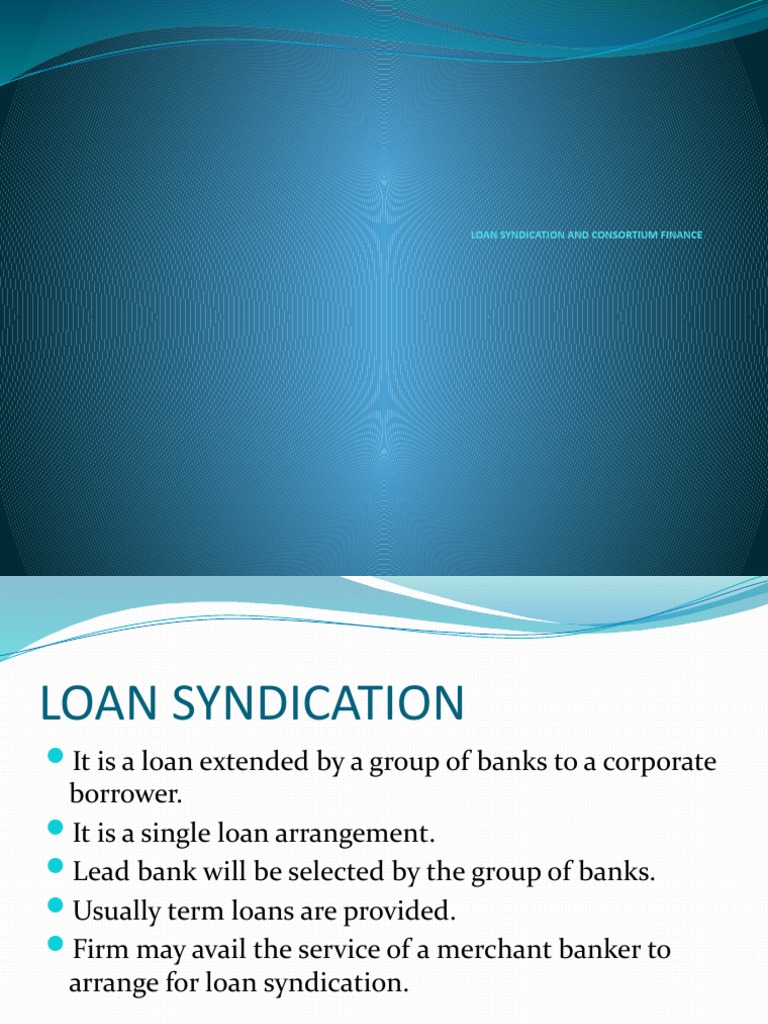 Understanding Loan Syndication Basics | PDF | Syndicated Loan | Banks