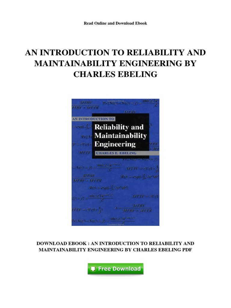 An Introduction To Reliability and Maintainability Engineering by Charles Ebeling | Download ...
