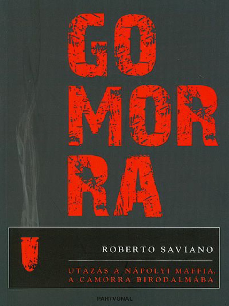 Roberto Saviano - Gomorra PDF | PDF