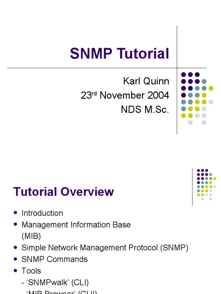 SNMP Tutorial: Karl Quinn 23 November 2004 NDS M.SC | PDF | Database ...