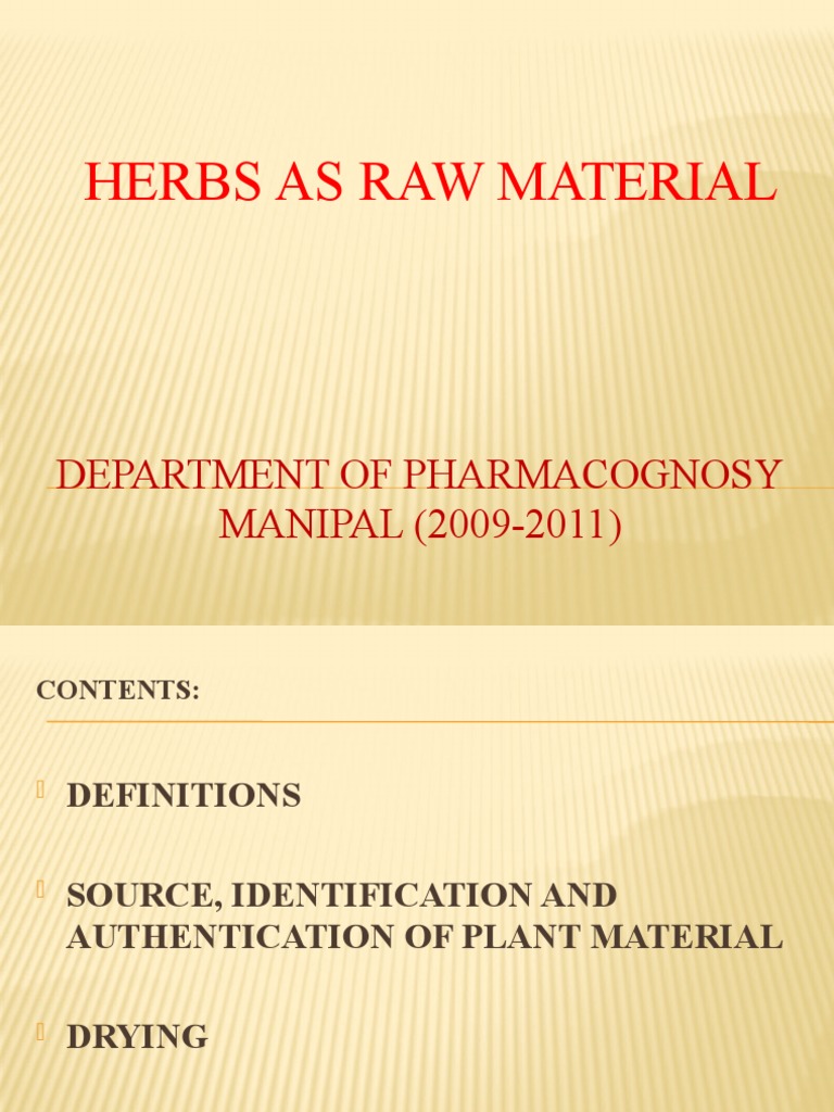 Selection and Processing of Herbal Materials | PDF | Chemistry | Herbalism