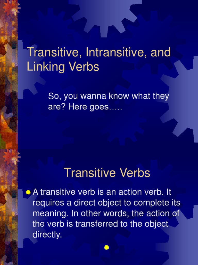 Transitive - Intransitive - and Linking Verbs | PDF | Object (Grammar ...