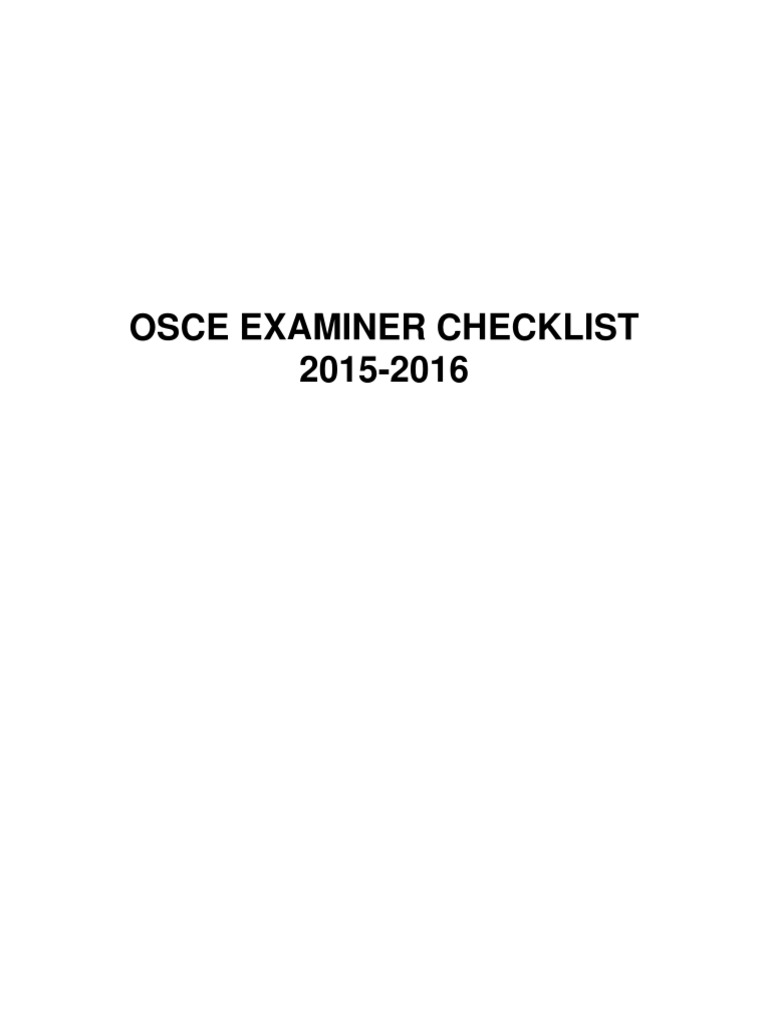 OSCE Examiner Checklist Book As of 20 Sep 2016 | PDF | Anatomical Terms ...