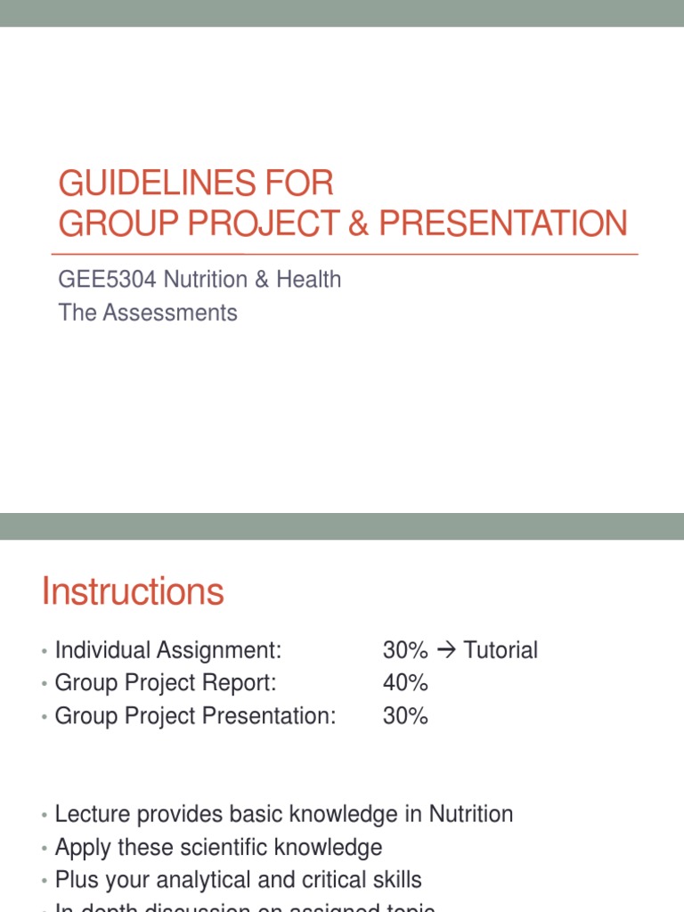 Guidelines For Group Project & Presentation: GEE5304 Nutrition & Health ...