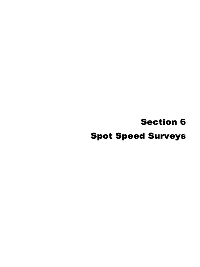 Analysis of Spot Speed Survey Methods: A Comparison of Manual ...