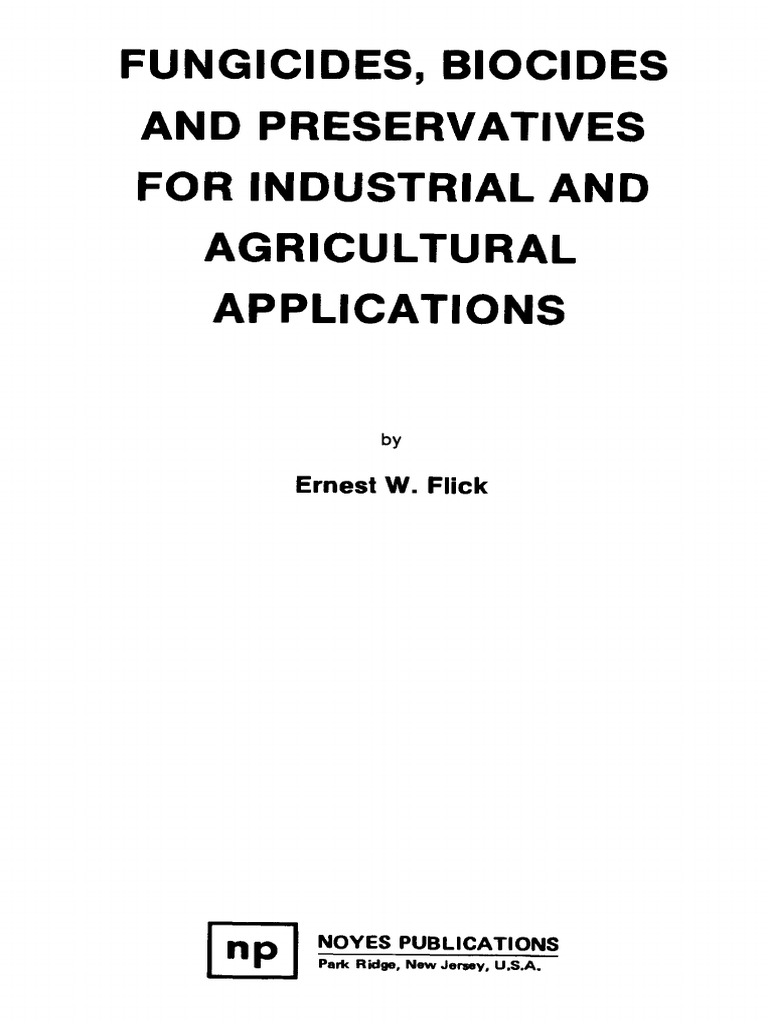 Fungicides, Biocides, and Preservatives For Industrial and Agricultural ...