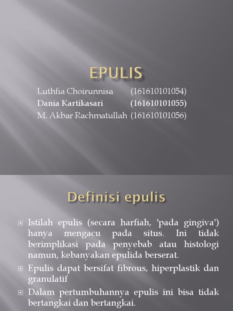 Epulis: Jenis dan Penyebabnya pada Anak | PDF