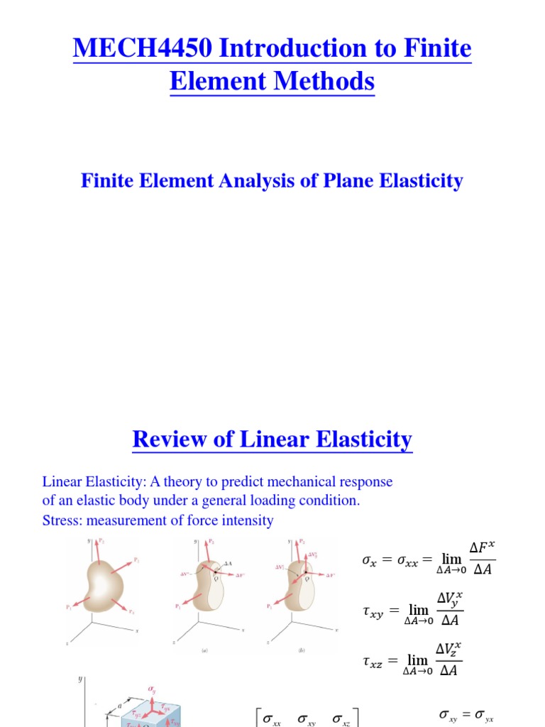 MECH4450 Introduction To Finite Element Methods | PDF | Linear Elasticity | Elasticity (Physics)