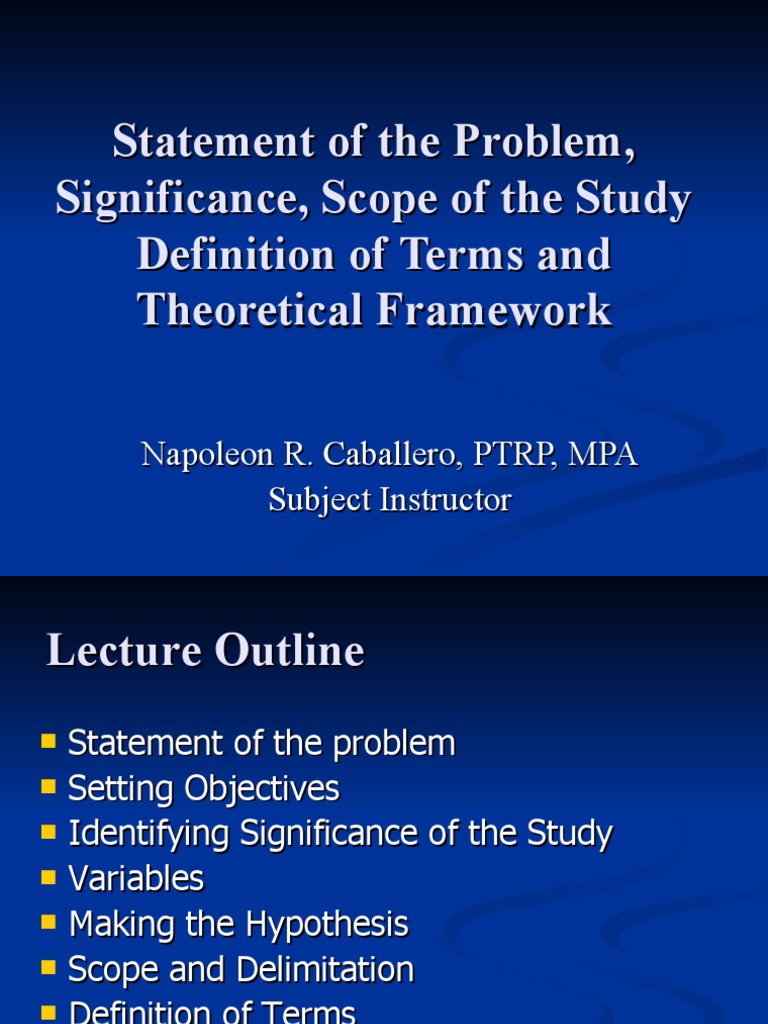 Statement of The Problem, Significance, Scope of The Study Definition ...
