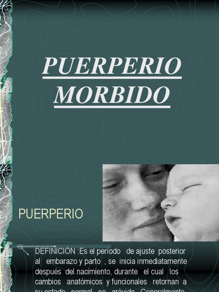 Puerperio Morbido | PDF | Periodo posparto | Útero