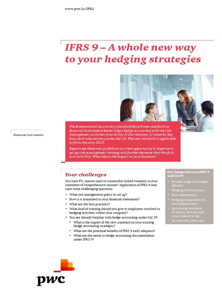 PWC Ifrs Ifrs9 New Way Hedging Strategies | PDF | International ...