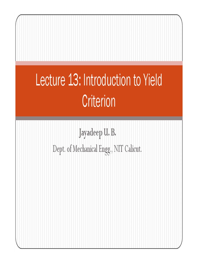 Lecture 13 Yield Criterion | PDF | Yield (Engineering) | Stress (Mechanics)