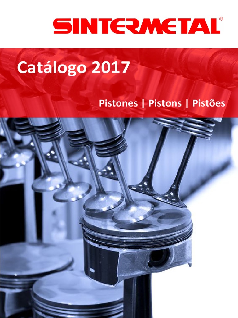 Catalogo Pistones Sintermetal 2017 | PDF | Gestión de Procesos de ...