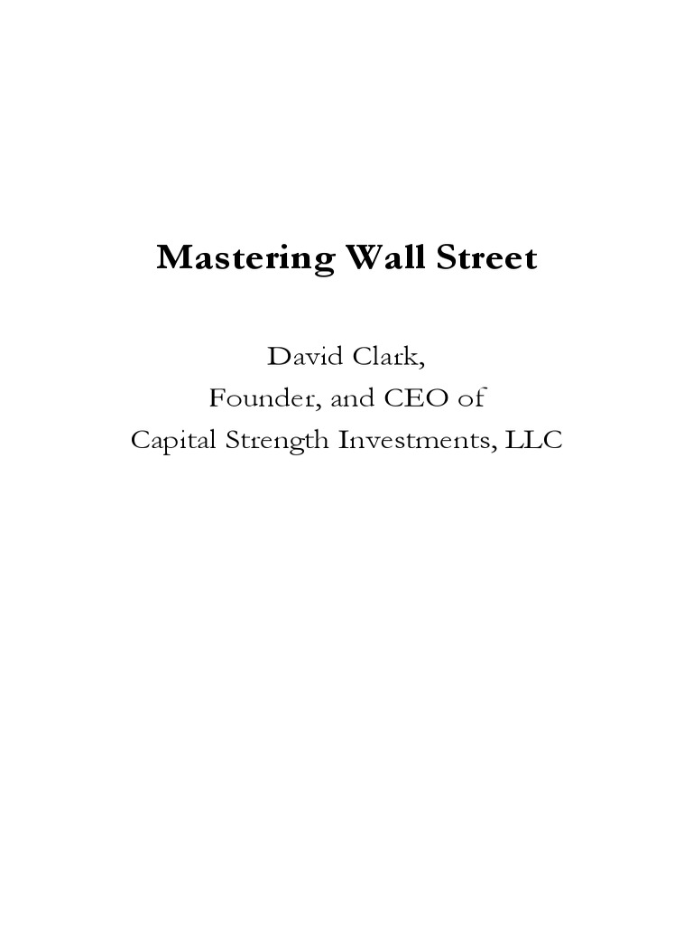 Mastering Wall Street | PDF | Financial Markets | Market Trend