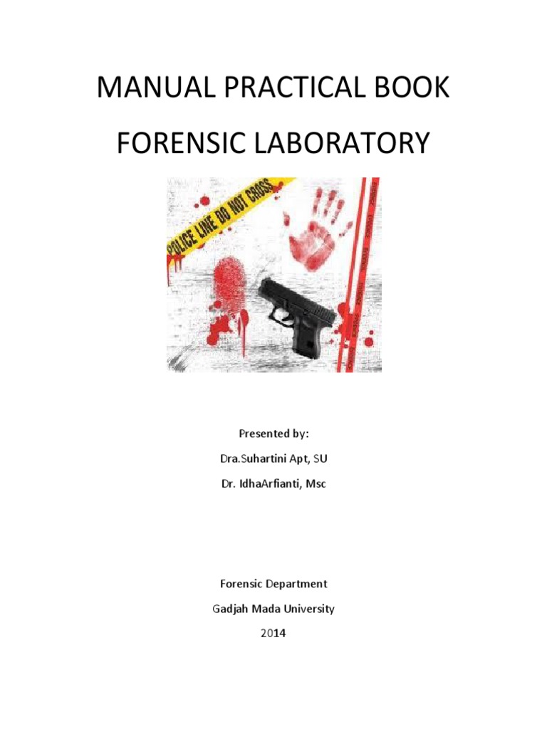 Manual Practical Book Forensic Laboratory: Presented By: Dra ...