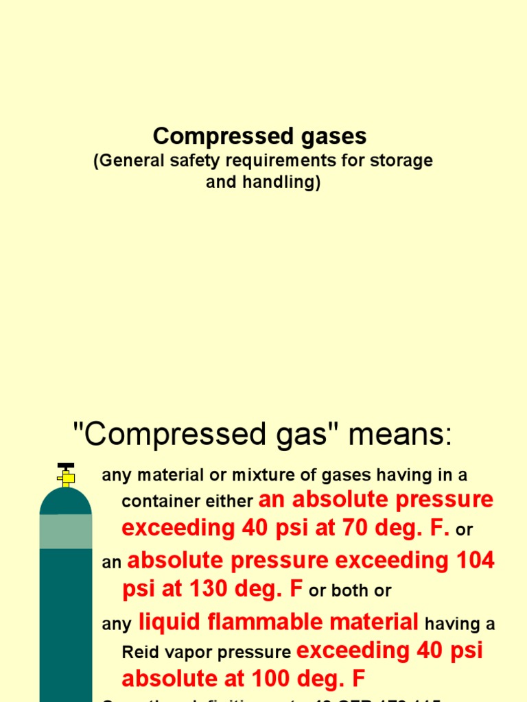 Compressed Gases: (General Safety Requirements For Storage and Handling ...