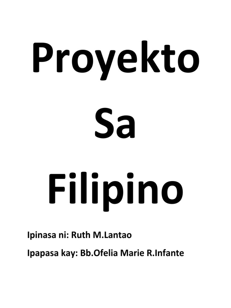 Proyekto Sa Filipino | PDF