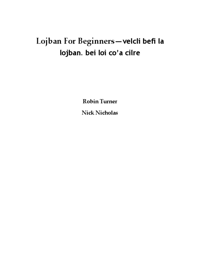 Lojban For Beginners - Robin Turner | PDF | English Language ...
