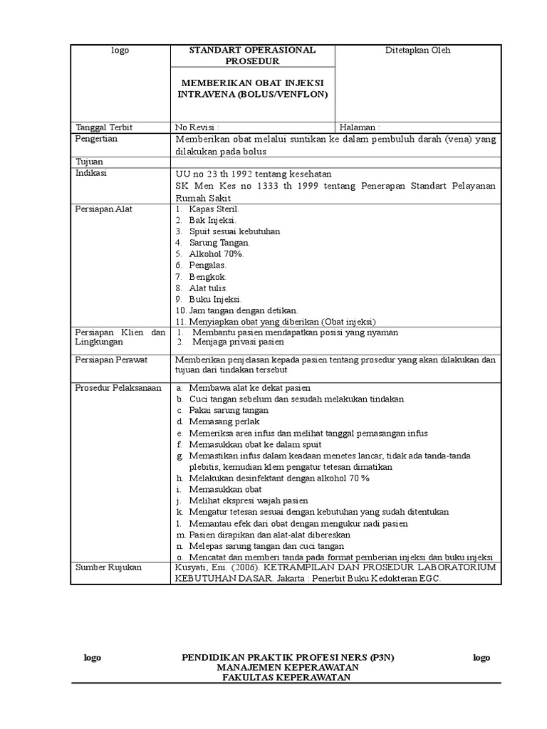 STANDAR OPERASIONAL PROSEDUR MEMBERIKAN OBAT INJEKSI INTRAVENA (BOLUS ...