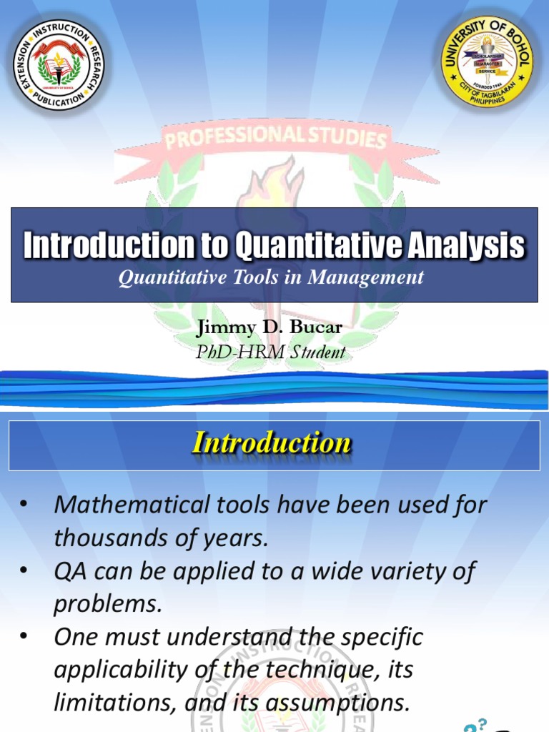 Introduction to Quantitative Analysis: Quantitative Tools in Management