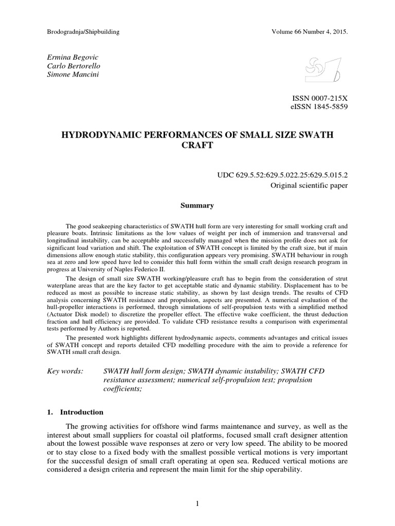Hydrodynamic Performances of Small Size Swath Craft: Ermina Begovic ...