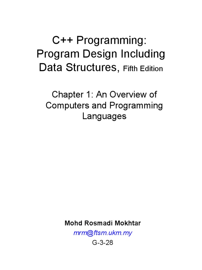C++ Programming: Program Design Including Data Structures,: Chapter 1 ...