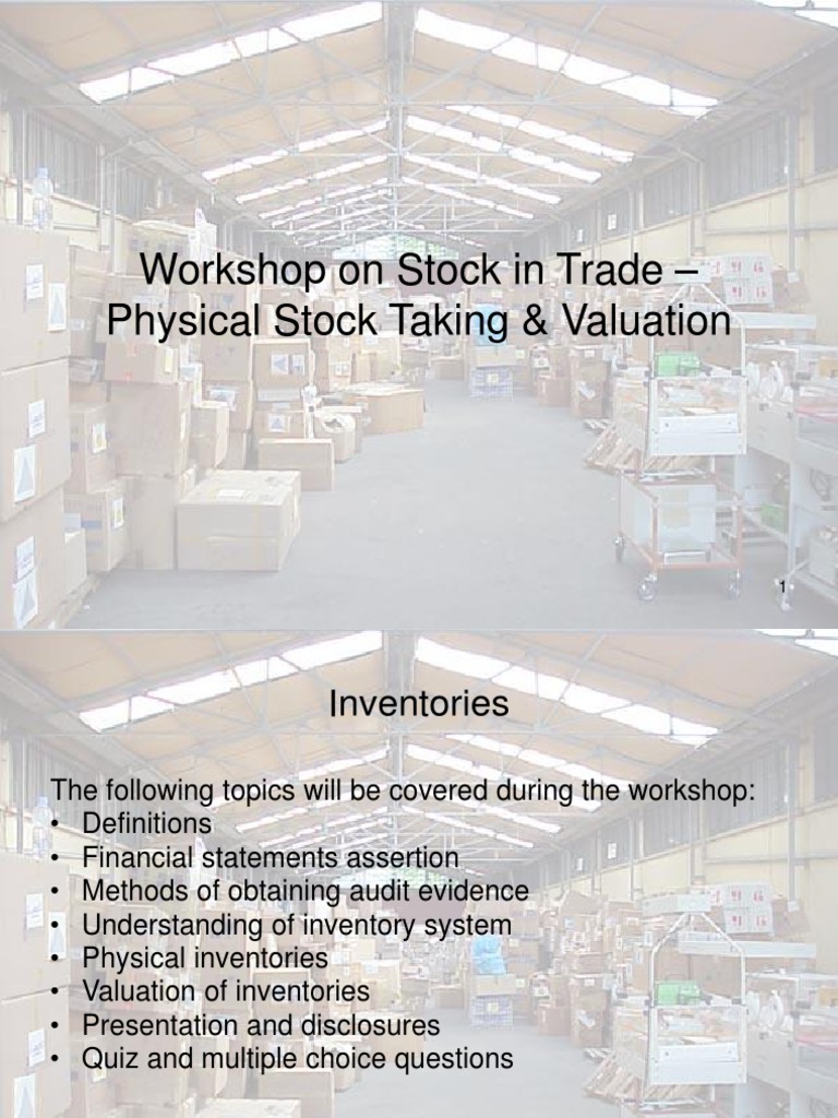 Workshop On Stock in Trade - Physical Stock Taking & Valuation | PDF ...