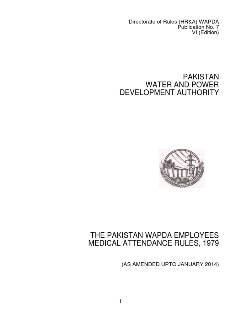 The Pakistan WAPDA Employees Medical Attendance Rules, 1979: A ...