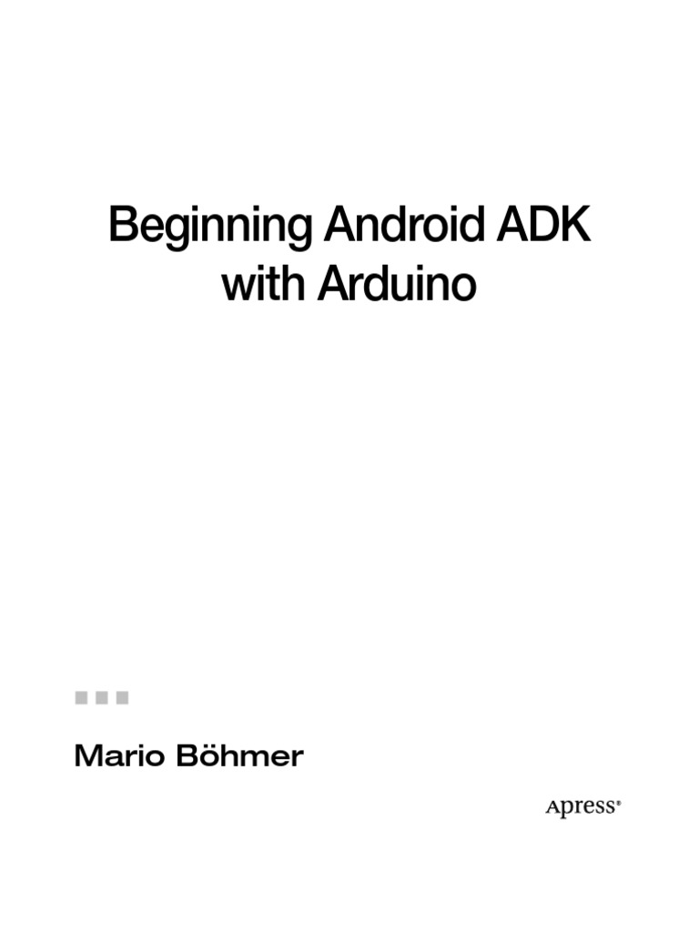 Beginning Android ADK With Arduino | PDF | Business