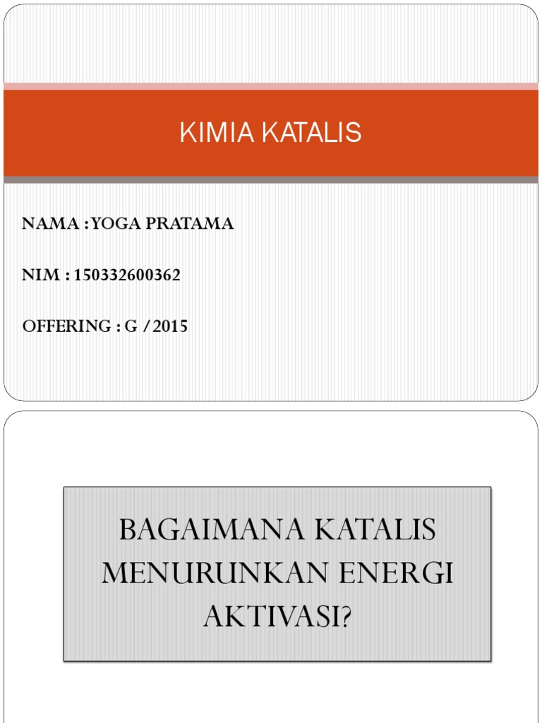 Sejarah dan Jenis Katalis Kimia | PDF