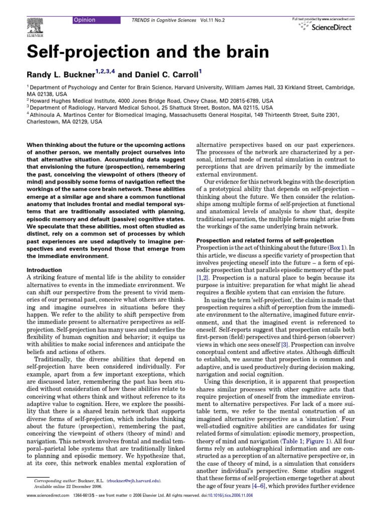 Self-Projection and The Brain: Randy L. Buckner and Daniel C. Carroll ...