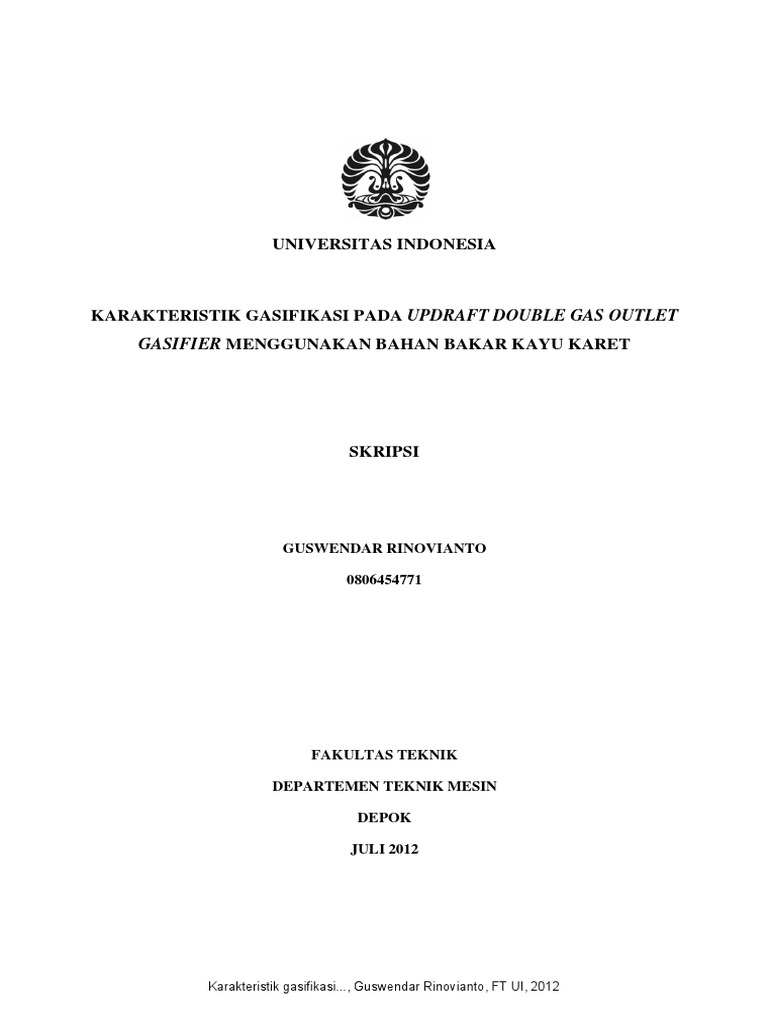 Karakteristik Gasifikasi Pada Updraft Double Gas Outlet Gasifier ...