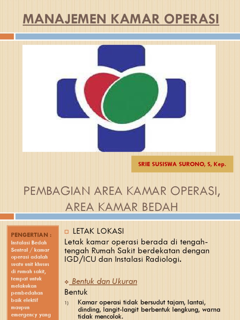 Manajemen Kamar Operasi yang Efektif | PDF | Kesehatan Holistik ...